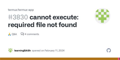 Cannot Execute Required File Not Found Termux Termux App Discussion GitHub