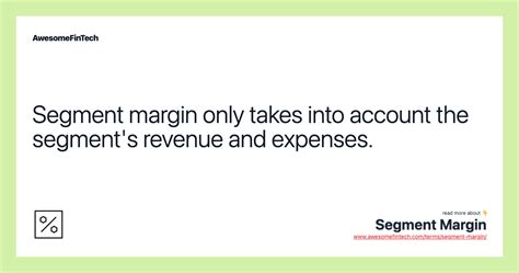Segment Margin Awesomefintech Blog
