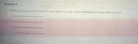 solved which circuit employs more levels of logical gates