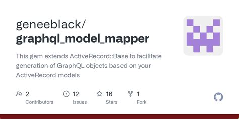 Github Geneeblackgraphqlmodelmapper This Gem Extends Activerecord