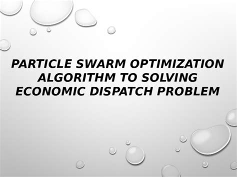 Ppt Basic Example Of Economic Dispatch Using Pso