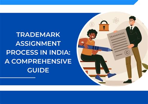 Trademark Assignment Process In India A Comprehensive Guide