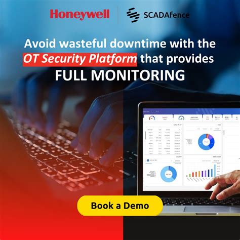 Scadafence A Honeywell Company On Linkedin Ot Network Security Of