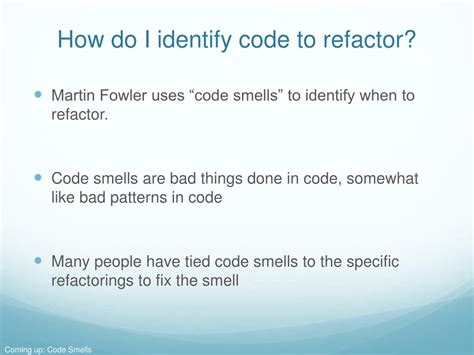 Ppt Refactoring And Code Smells Powerpoint Presentation Free
