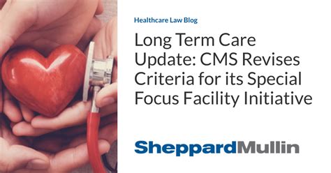 long term care update cms revises criteria for its special focus