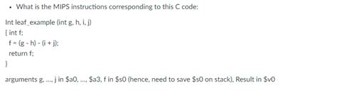 Solved What Is The Mips Instructions Corresponding To This