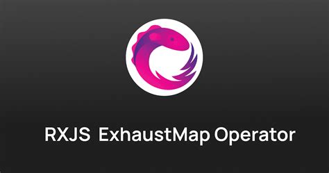 Rxjs Operator 19 Exhaustmap Operator By Yuvaraj S Medium