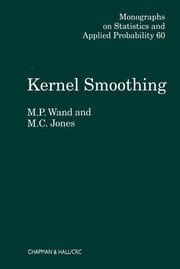 Kernel Smoothing M P Wand M C Jones Taylor Francis EBooks Re