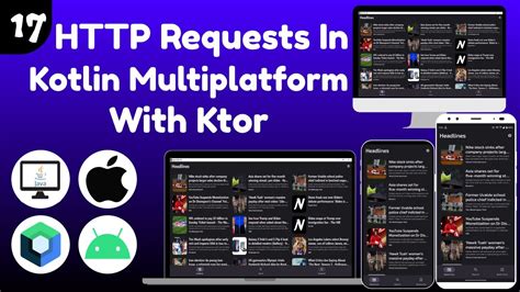 How To Requests Using Ktor Kotlin Multiplatform Compose Multiplatform Part 17 Youtube