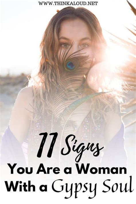 11 Signs You Are A Woman With A Gypsy Soul