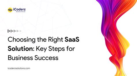 How To Choose The Best Saas Solution For Your Business