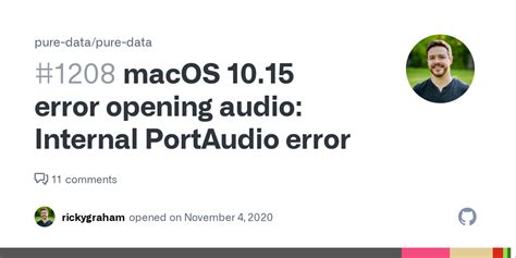 Macos 1015 Error Opening Audio Internal Portaudio Error · Issue 1208 · Pure Datapure Data