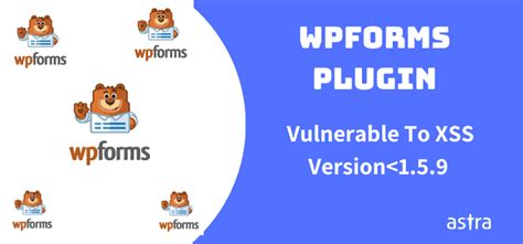 xss vulnerability found in wpforms wordpress plugin