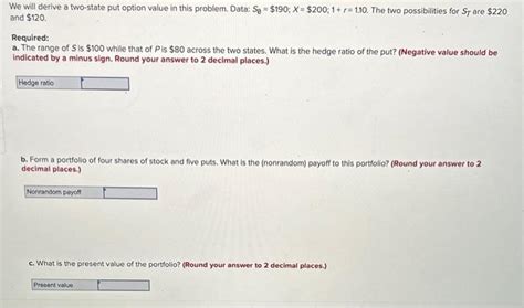 Solved We Will Derive A Two State Put Option Value In This Chegg Com