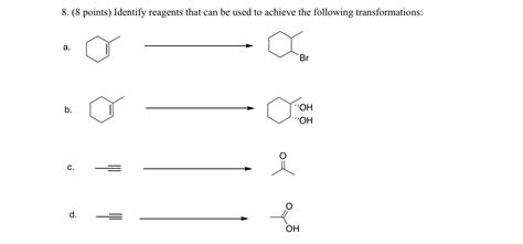 solved 8 ﻿points ﻿identify reagents that can be used to