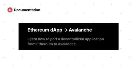 ethereum dapp → avalanche avalanche developers