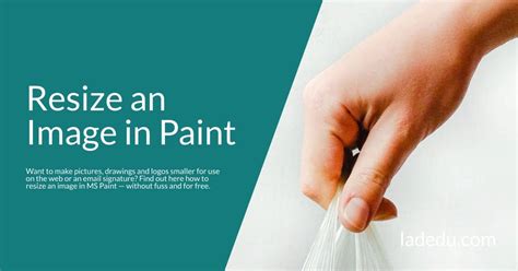 How To Resize An Image In MS Paint La De Du