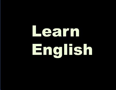Learn Learn English ვისწავლოთ ინგლისური