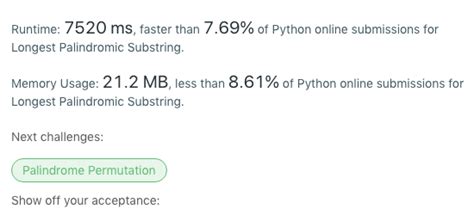 Programming Challenge Leetcode On Longest Palindromic Substring In Python Code Review Stack