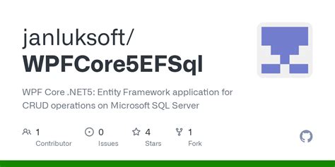 Github Janluksoftwpfcore5efsql Wpf Core Net5 Entity Framework