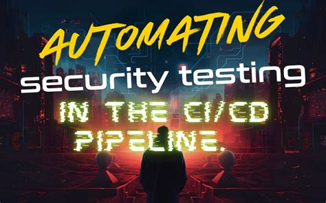 Cybersecurity Devops Automation Cicd Securitytesting Secdevops Cyprox
