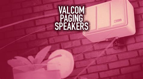 Valcom Paging Speakers IP Phone Warehouse