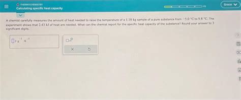 Solved OTHERMOCHEMISTRY Calculating Specific Heat Capacity A Chegg