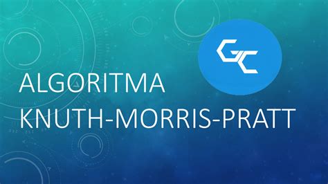 Algoritma Knuth Morris Pratt Gembel Coders
