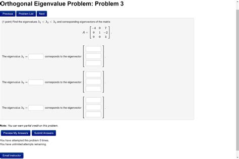Solved Orthogonal Eigenvalue Problem Problem 3 Previous