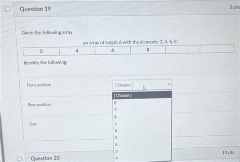 Solved Question 19 3 Pts Given The Following Array An Array