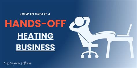 How To Create A Self Sustaining Heating Business Gas Engineer Software