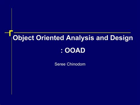 Ppt Object Oriented Analysis And Design Ooad Powerpoint