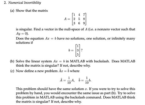 solved 2 numerical invertibility a show that the matrix