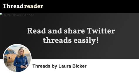Laura Bickers Threads Thread Reader App