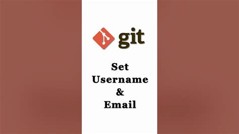 How To Set Username And Email In Git Learn In 40 Seconds Shorts Git