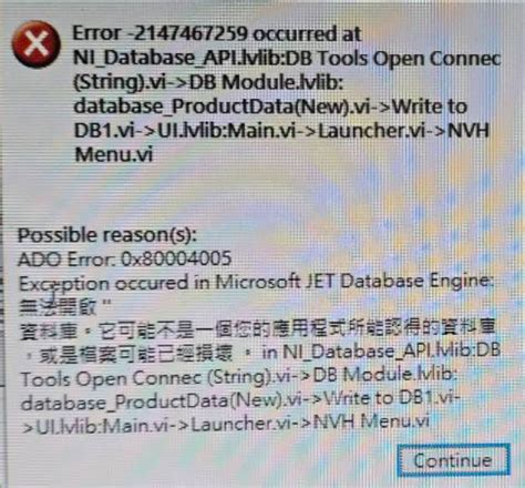 Error 2147467259 Occurs Randomly While Accessing Microsoft Access From Multiple Pcs In Labview Ni