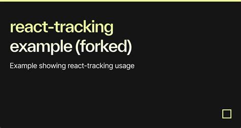 React Tracking Example Forked Codesandbox