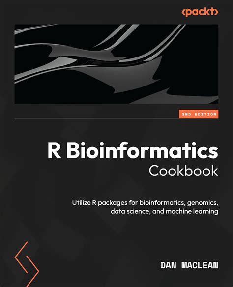 R Bioinformatics Cookbook Utilize R Packages For Bioinformatics Genomics Data Science And