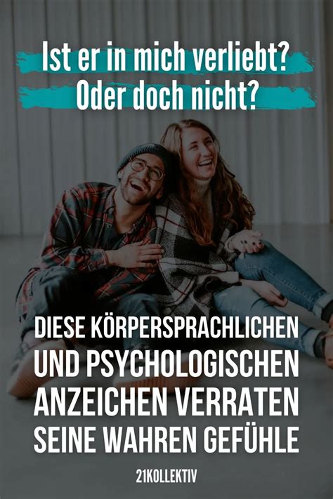 Wie verhält sich ein Mann wenn er in dich verliebt ist 30 Anzeichen