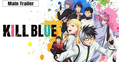 Kill Blue Tv Anime Reveals More Cast April 2026 Debut In Trailer