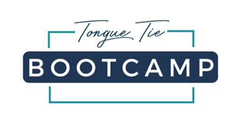 Tongue Tie Bootcamp
