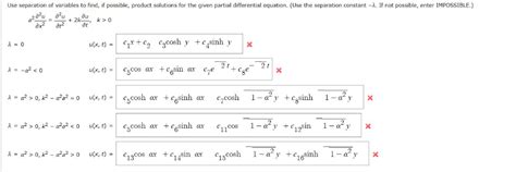 Solved Use Separation Of Variables To Find If Possible