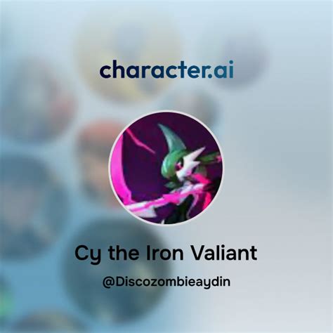 Chat With Cy The Iron Valiant Characterai Ai Chat Reimaginedyour