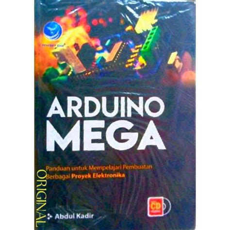 Promo Arduino Mega Panduan Untuk Pembuatan Proyek Elektronik Abdul Kadir Diskon 23 Di