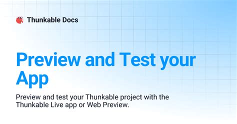 Preview And Test Your App Thunkable Docs