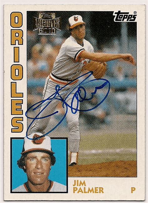 Jim Palmer Autographed 2001 Topps Archive Card Main Line Autographs