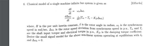 Solved Classical Model Of A Single Machine Infinite Bus