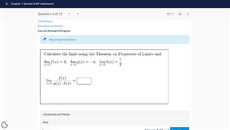 Solved Your Answer Is Incorrect Calculate The Limit Using Chegg Com