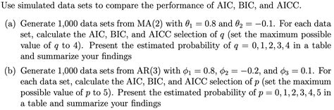Solved Use Simulated Data Sets To Compare The Performance Of