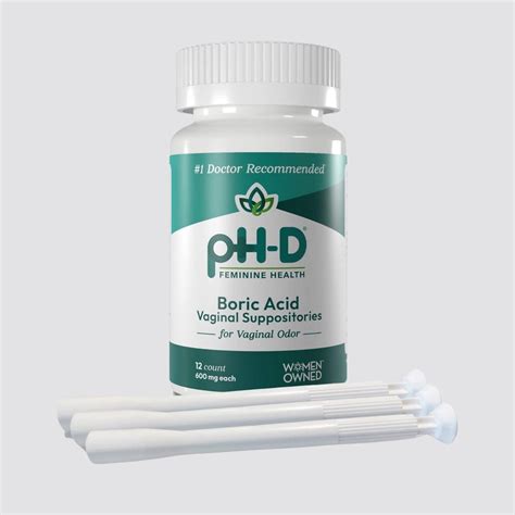 Boric Acid Vaginal Suppositories Ph D Feminine Health